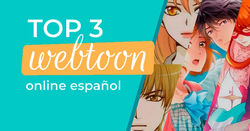 TOP 3 webtoon en español que tienes que leer | limeña introvertida