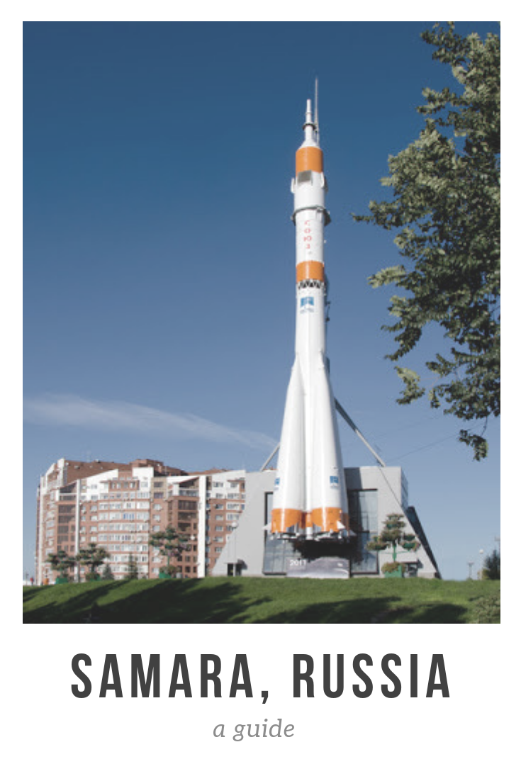Samara, Russia: A Guide