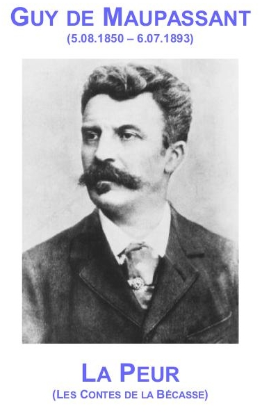 Bienvenue chez Sab: Guy de Maupassant [Les Contes de la Bécasse] : La Peur