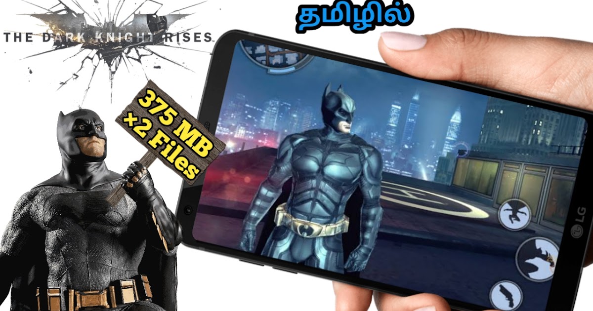The Dark Knight Rises Game For Android - Nivas Tech