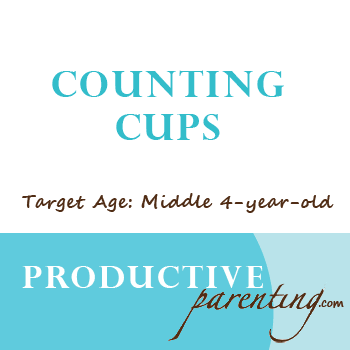 Productive Parenting: What to Do Wednesday: Counting Cups
