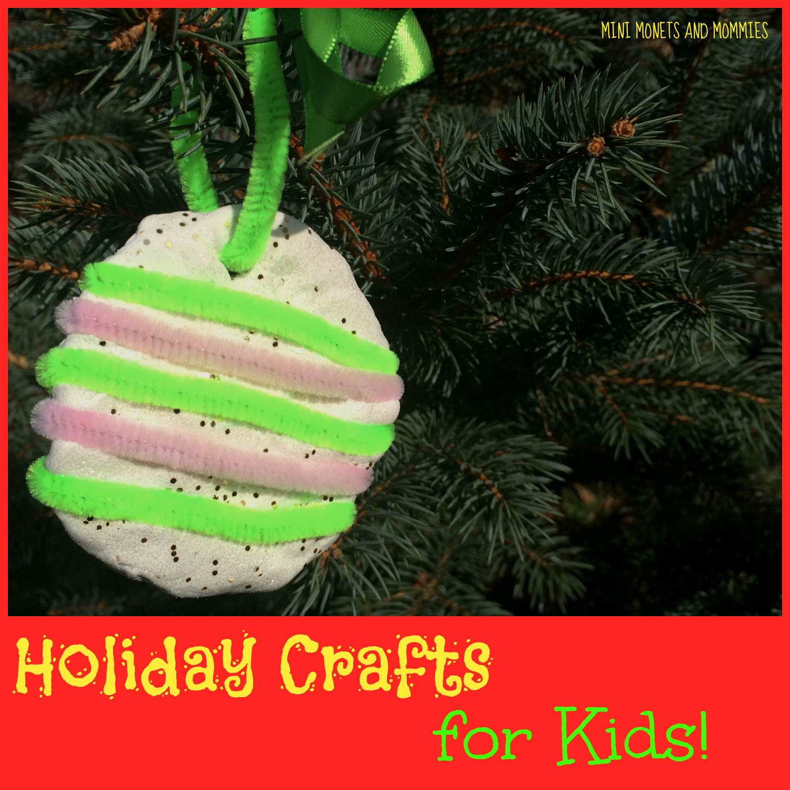 Mini Monets and Mommies: Model Magic Christmas Ornament Kids' Craft