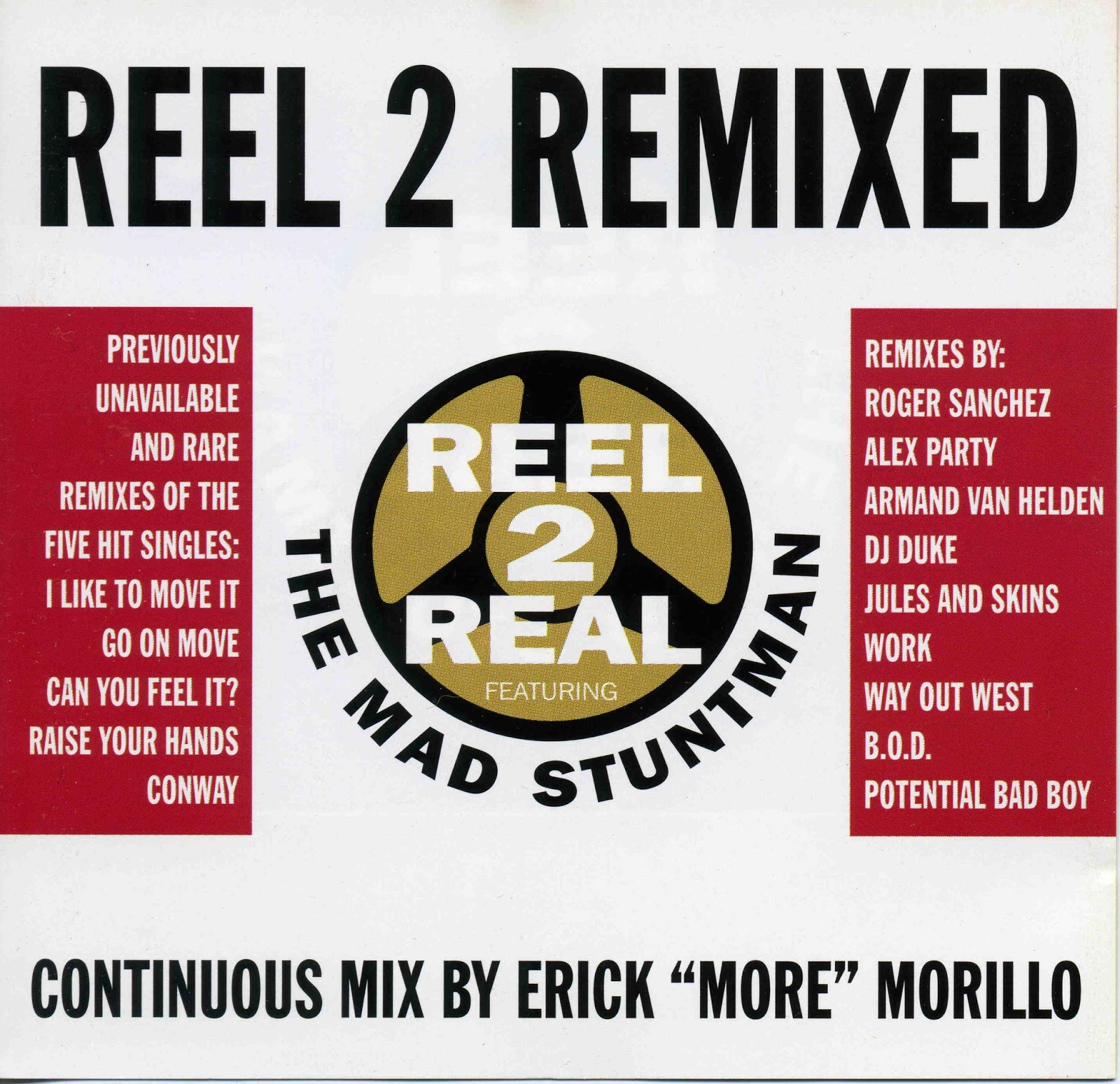Dance vs House: Reel 2 Real - 1995 - Reel 2 Remixed