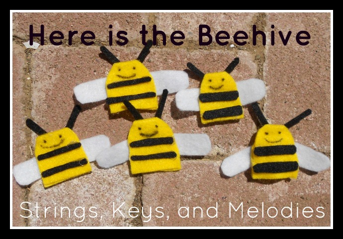 Strings, Keys and Melodies: Finger Play Fun Day - Here is the Beehive!