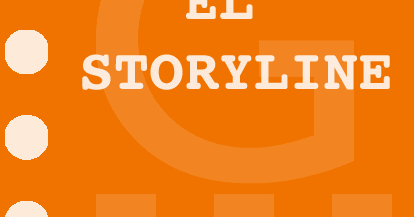 Mesa de Guion: EL STORYLINE