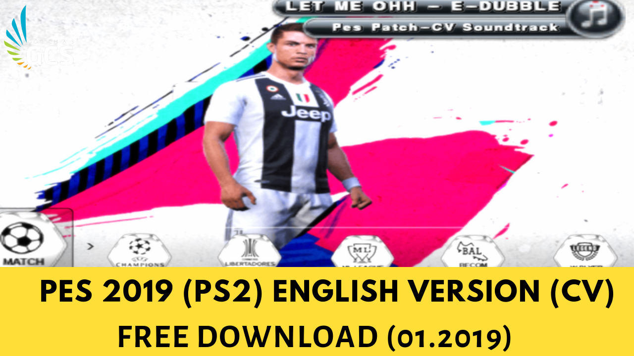 PRO EVOLUTION SOCCER 2019 (PS2) ENGLISH VERSION (CV) FREE DOWNLOAD ...