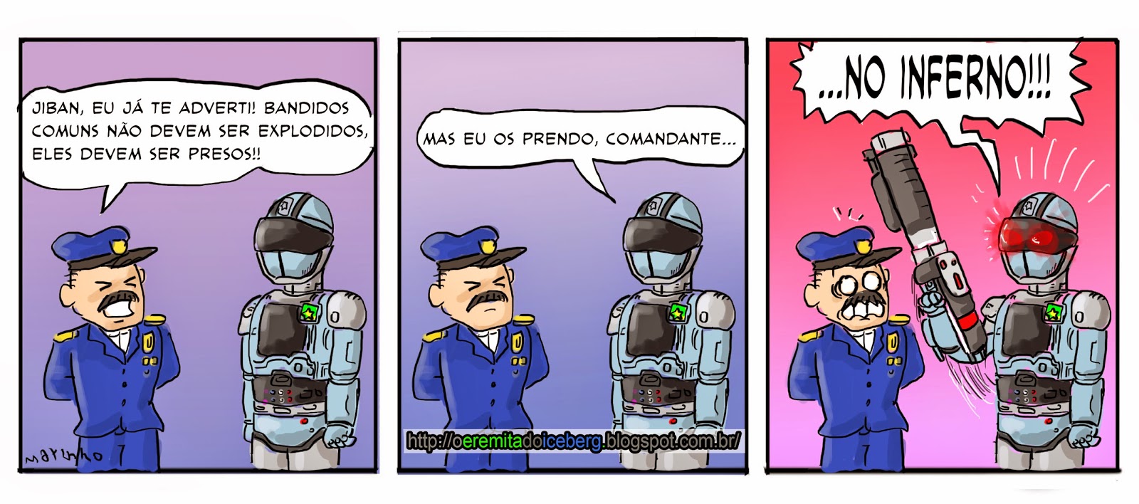 O Eremita do Iceberg: Jiban, o policial de aço...