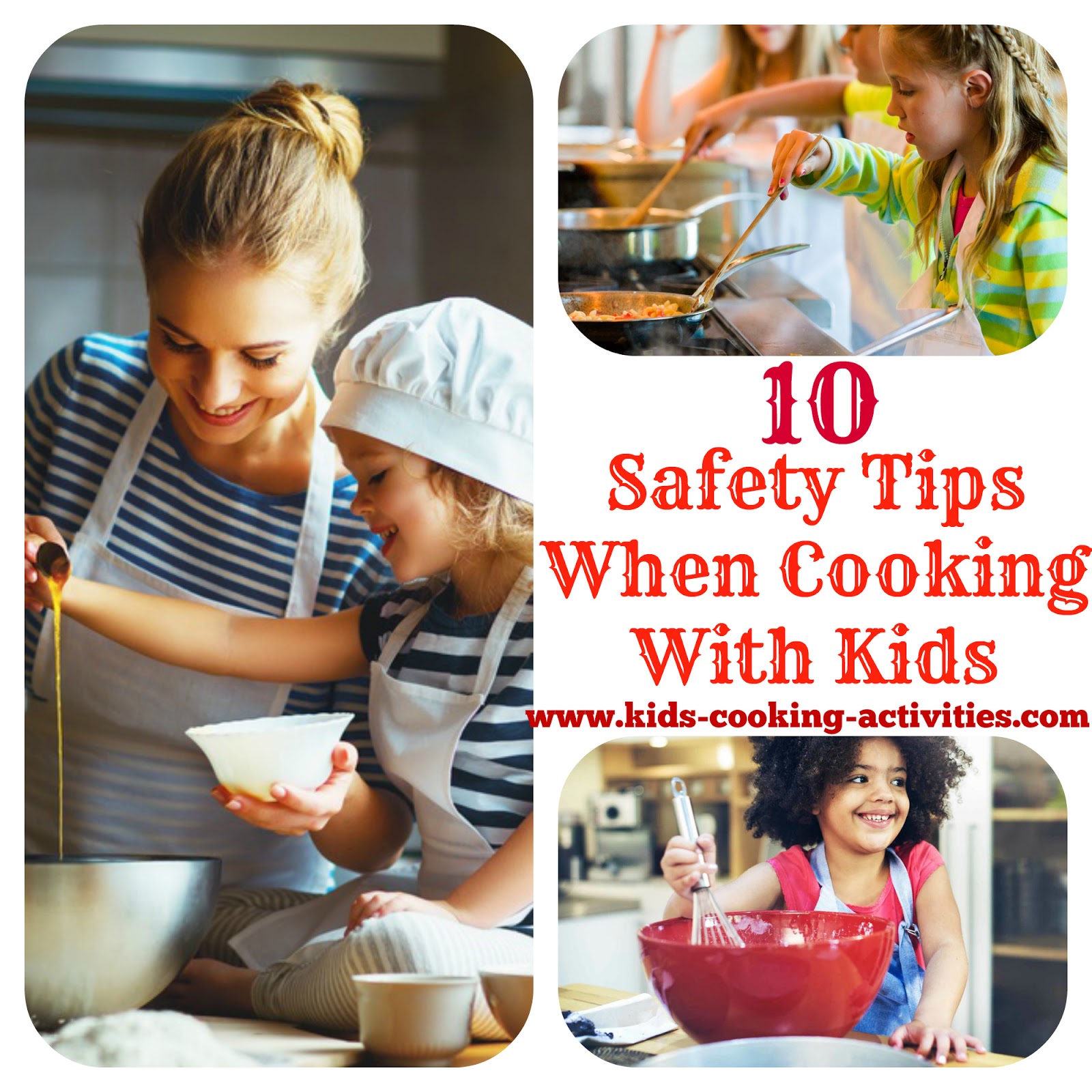 10 Safety Tips when Cooking with Kids