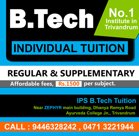B.Tech Tuition for all subjects and branches at Trivandrum at IPS B ...