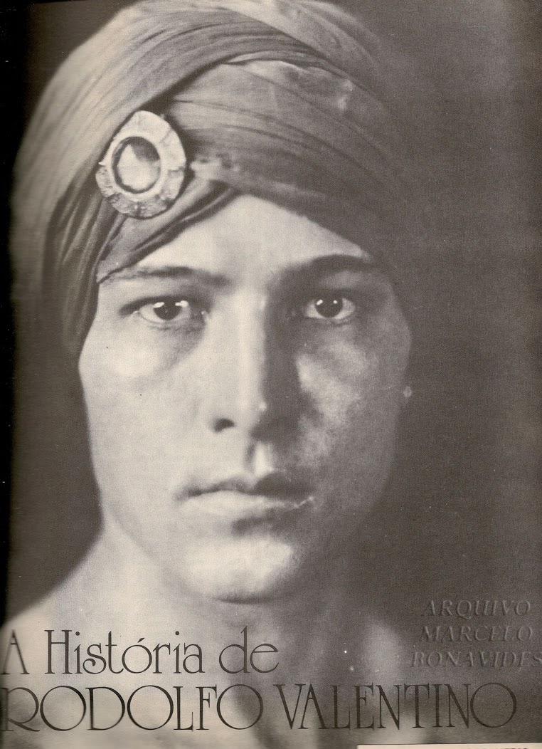 ESTRELAS QUE NUNCA SE APAGAM: RODOLFO VALENTINO, 88 ANOS DE SAUDADE