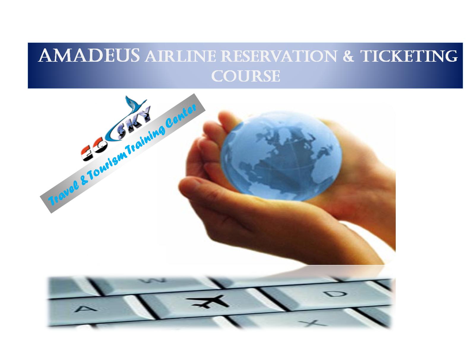 EG SKY Travel & Tourism Training: كورس اماديوس | دورات حجز تذاكر طيران ...