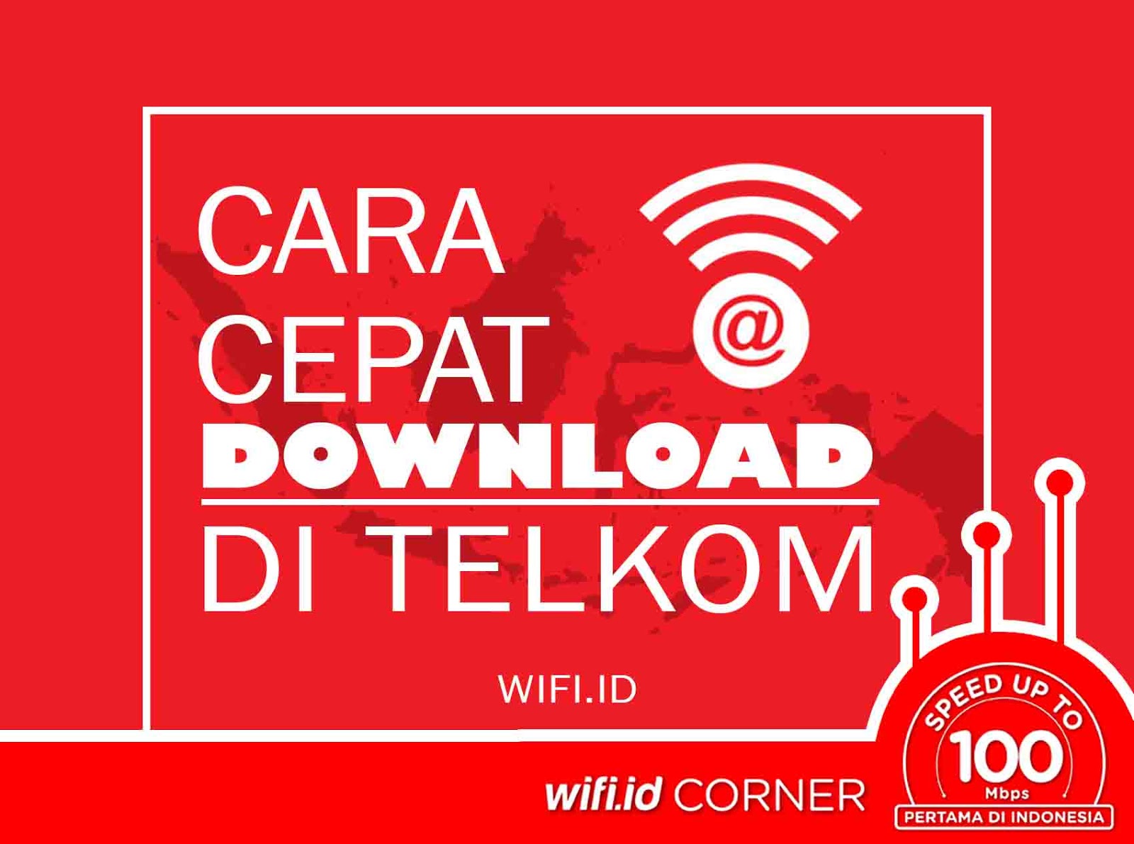 Cara Seting Wifi Telkom Indonesia Agar Kecepatan Meningkat Lewat Web ...
