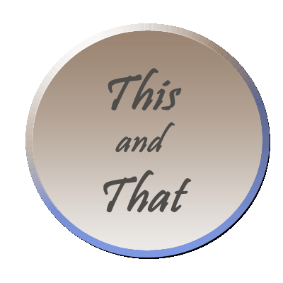 THE FREE CHOICE E-ZINE: SUNDAY FUNNIES: THIS AND THAT (random jokes)