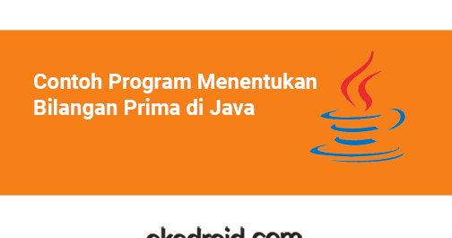Contoh Bilangan Prima / Faktor Prima dan Faktorisasi (Bilangan) Prima ...