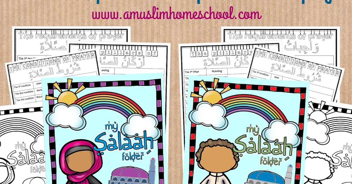 a muslim homeschool: Salaah worksheet folder printable; The conditions ...