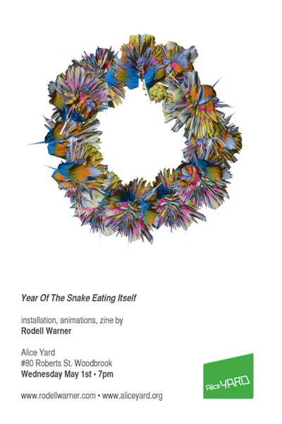 Alice Yard: Rodell Warner: Year of the Snake Eating Itself