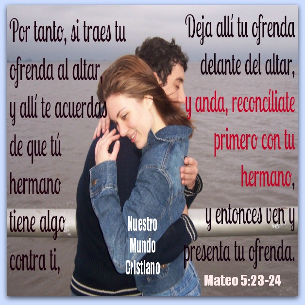 Imágenes Cristianas : Mateo 5:23-24