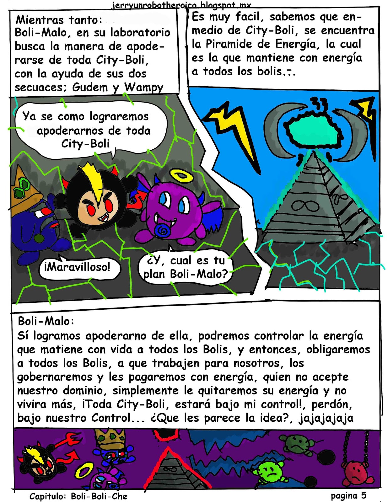 Jerry Un Robot Heroico: COMIC DE LOS "BOLIS Y SUS AVENTURAS" (INFANTIL)