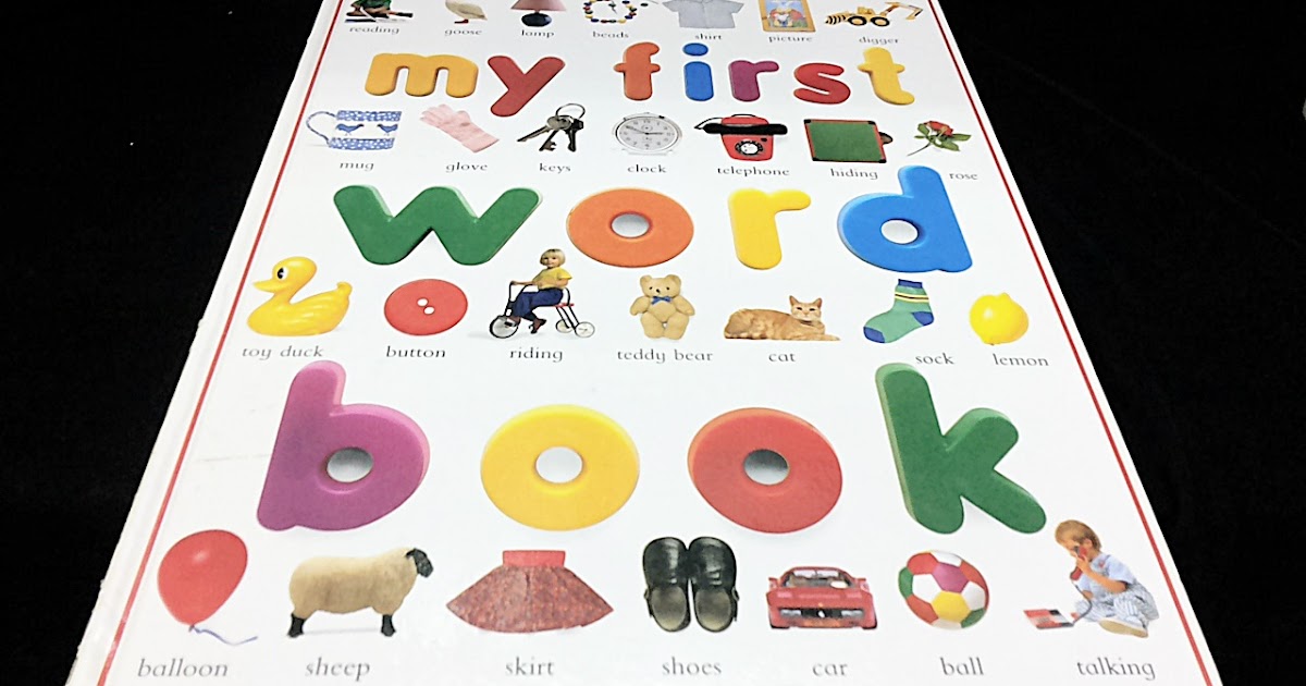 Kid Books Blog: 396.My First Word Book