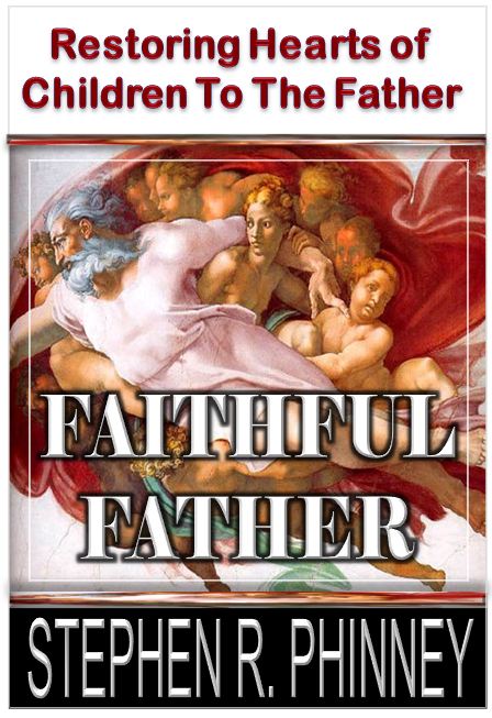 The Institute Of America: Exchanged Life: #01 Faithful Father: Introduction
