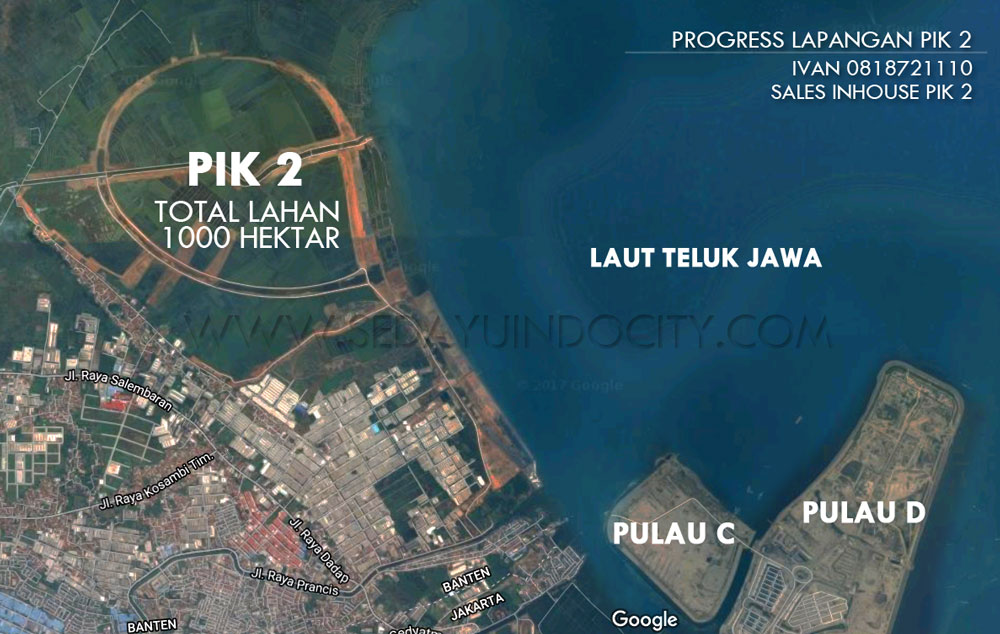 FOTO-FOTO AKTUAL PROGRESS PIK 2 ON SITE - PIK 2 AGUNG SEDAYU GROUP