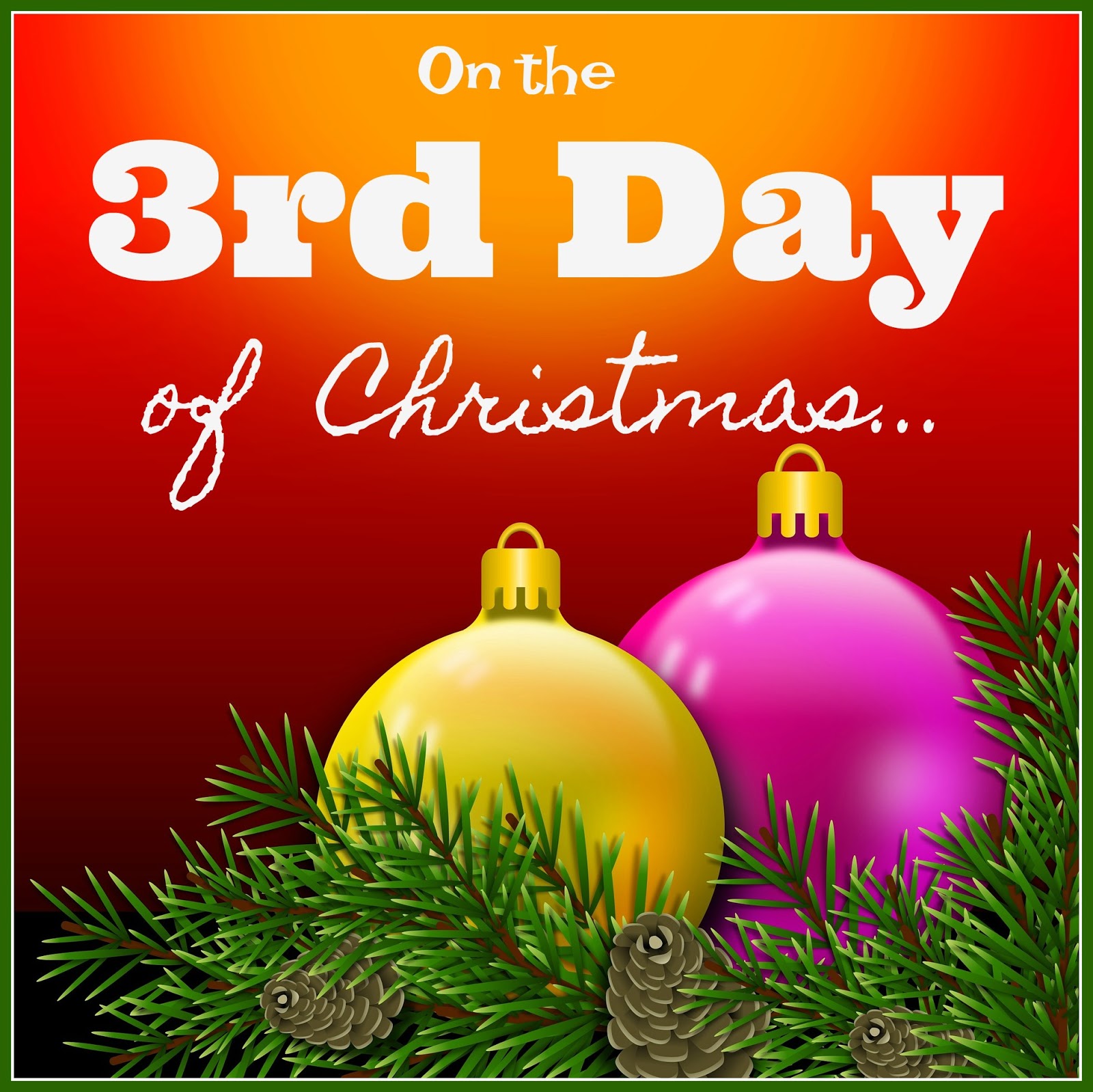An Inside To My Heart On The 3rd Day Of Christmas 
