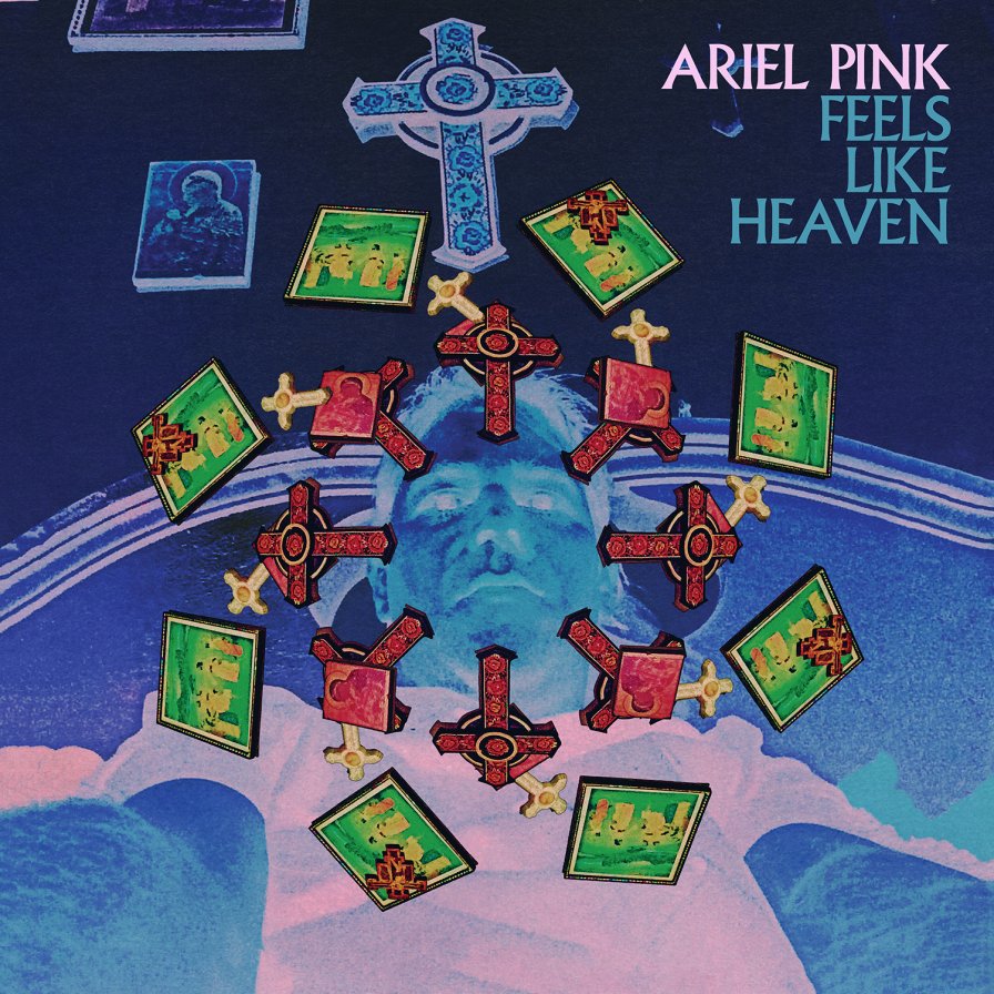 Δείτε το βίντεο του Ariel Pink για το Feels Like Heaven - POEt'S SOUND