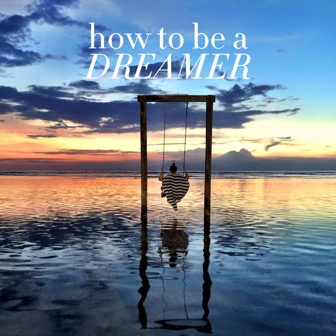 College Prep: How to Be a Dreamer