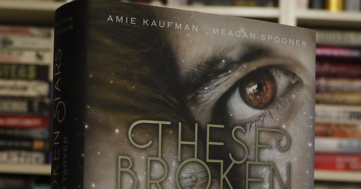 Vanessas Bücherecke: These Broken Stars: Lilac und Tarver von Amie ...