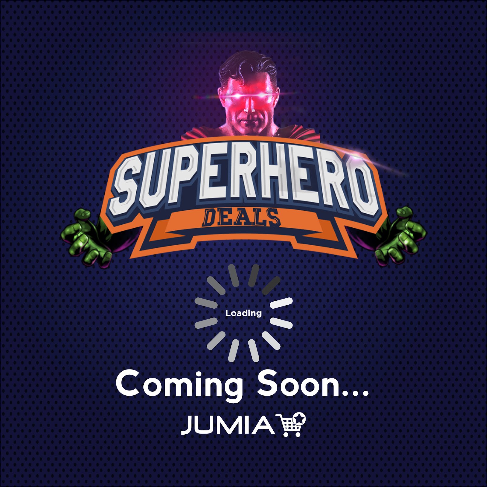 Get the best deal with Jumia's Superheroes Deals