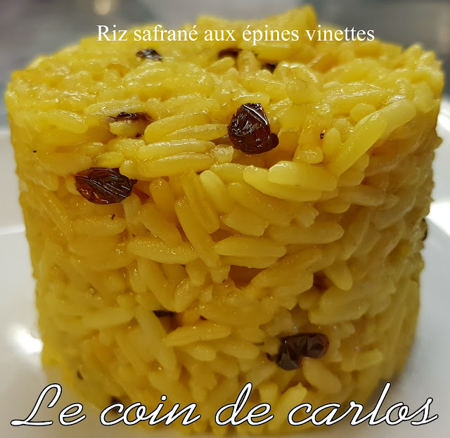 Le coin de Carlos: Riz safrané aux épines vinettes