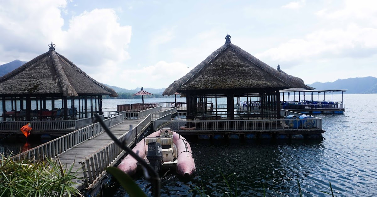 REVIEW RESTO APUNG KINTAMANI (FLOATING RESTAURANT KEDISAN) - HelgaChrist