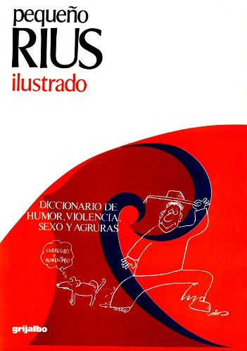 Bogolibros - El Placer de los Libros: Pequeño Rius ilustrado - Eduardo ...