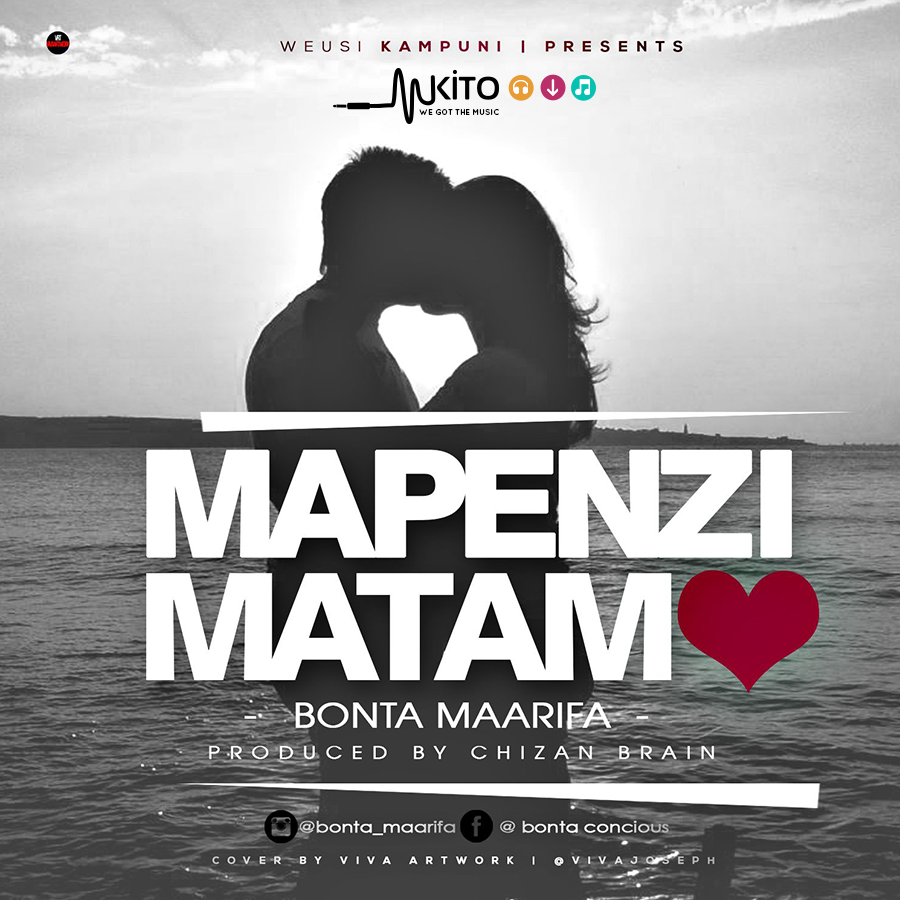 BONTA MAARIFA - MAPENZI MATAMU ( New Audio ) ~ Selenga Kaduma Blog