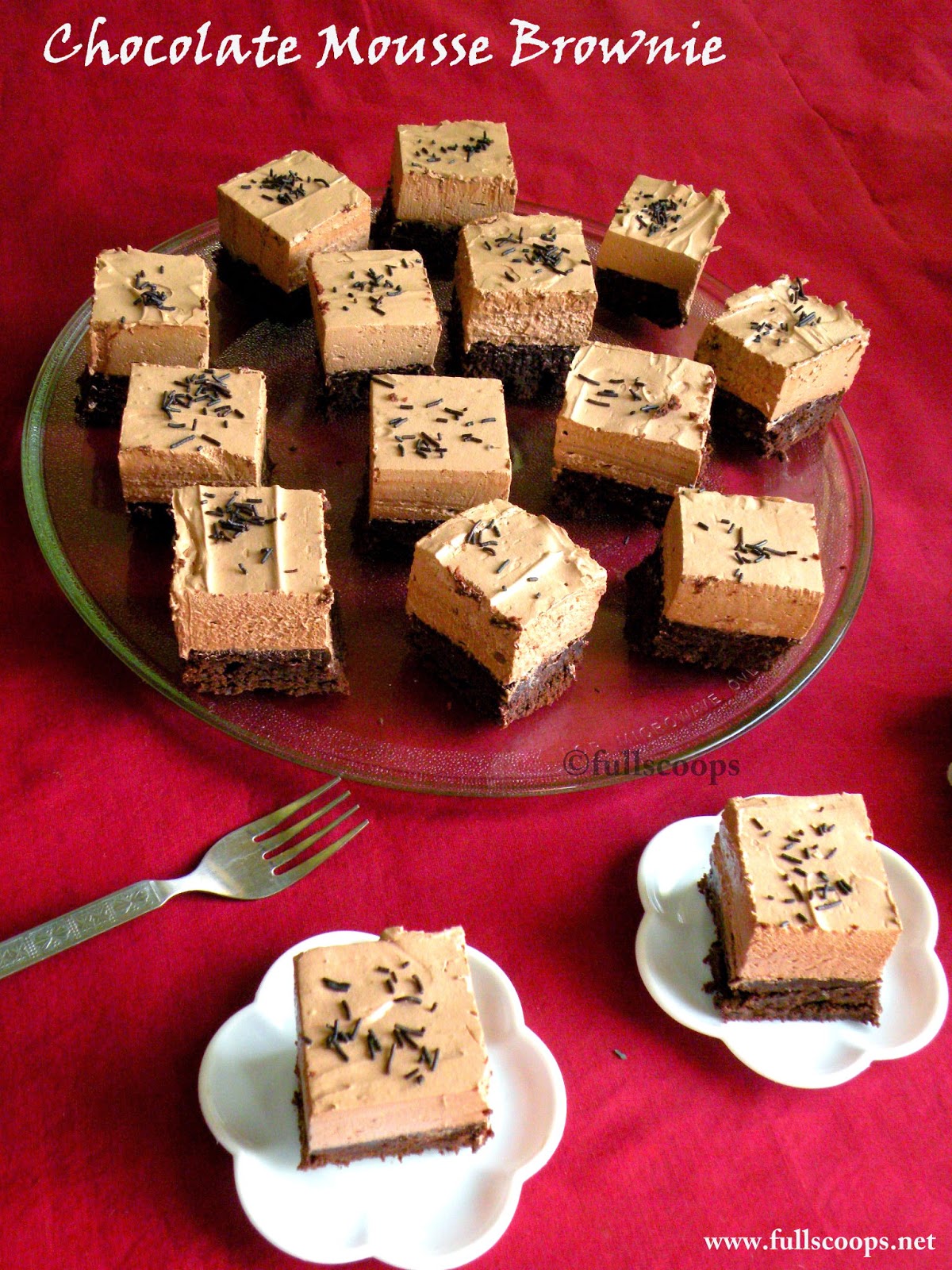 Chocolate Mousse Brownie ~ Full Scoops - A food blog with easy,simple ...