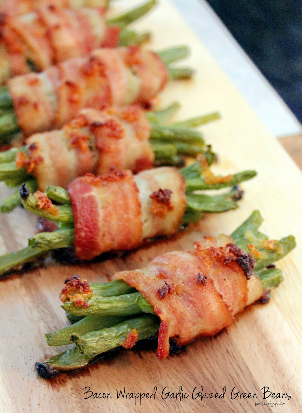 Jo and Sue: Bacon Wrapped Garlic Glazed Green Beans