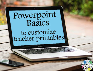 Teacher Tuesday: powerpoint basics to customize printables | Organized ...