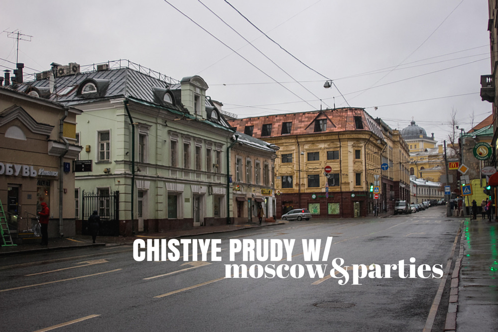 Moscow & Parties