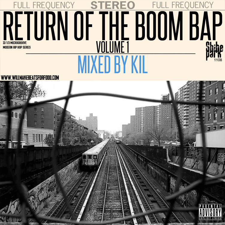 Will Make Beats For Food : Return of The Boom Bap Mixtape Vol. 1