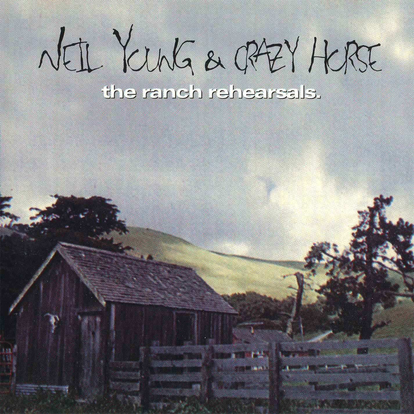 Darius, Don't You Get The Feelin: Neil Young - The Ranch Rehearsals w ...