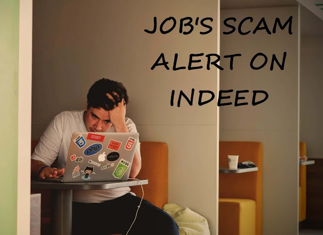 Searching the right job on Indeed which is scam free and legit ...