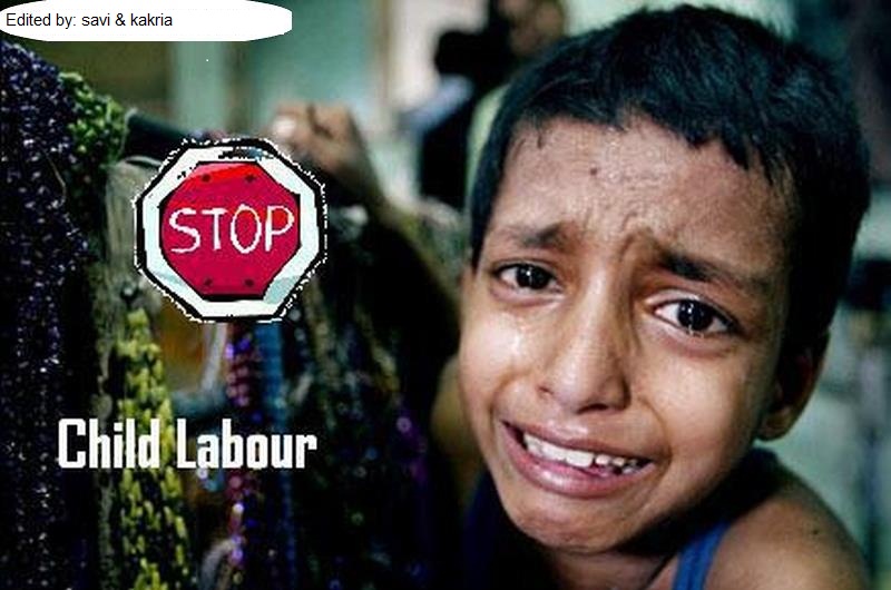 FREE LATEST SONGS AND MOVIES: CHILD LABOUR