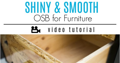 How to Get Shiny and Smooth OSB for Furniture - Video Tutorial | Pneumatic Addict