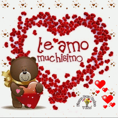 Flores Para Todos Y Mas: Te amo muchisimo.