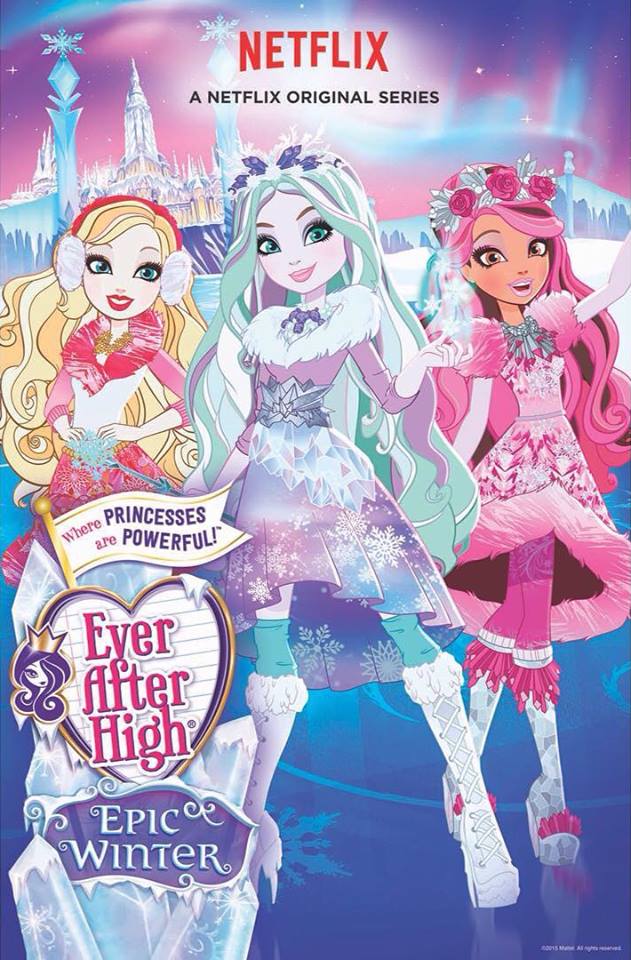 Ever After High-Pretty: Poster de Ever After High Epic Winter o Un ...