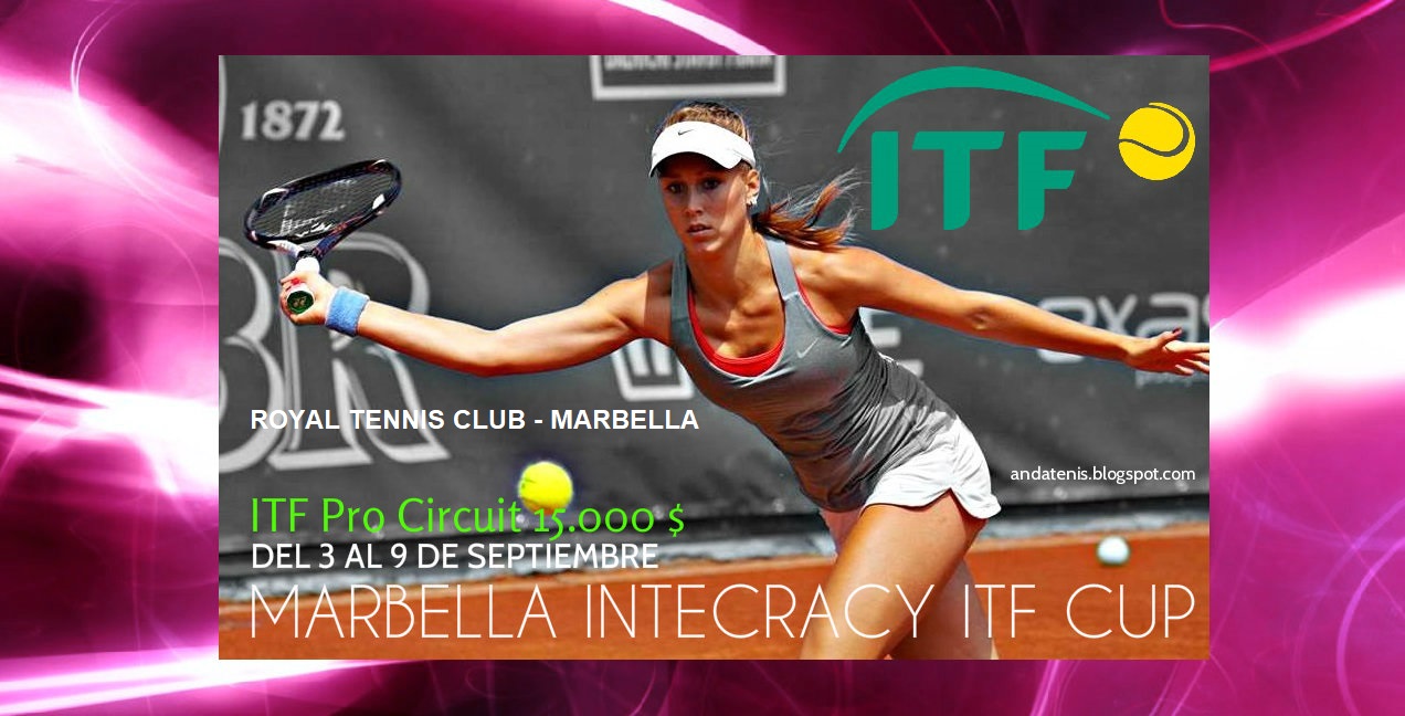 andatenis: Próximamente, en Septiembre. ITF Womens Circuit 15.000 ...