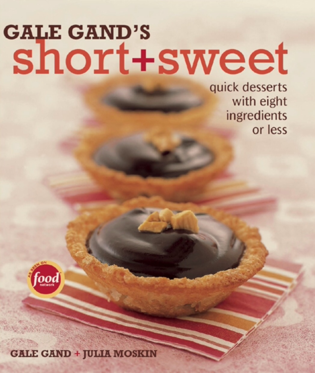 Beth Fish Reads: Weekend Cooking: Gale Gand's Short + Sweet