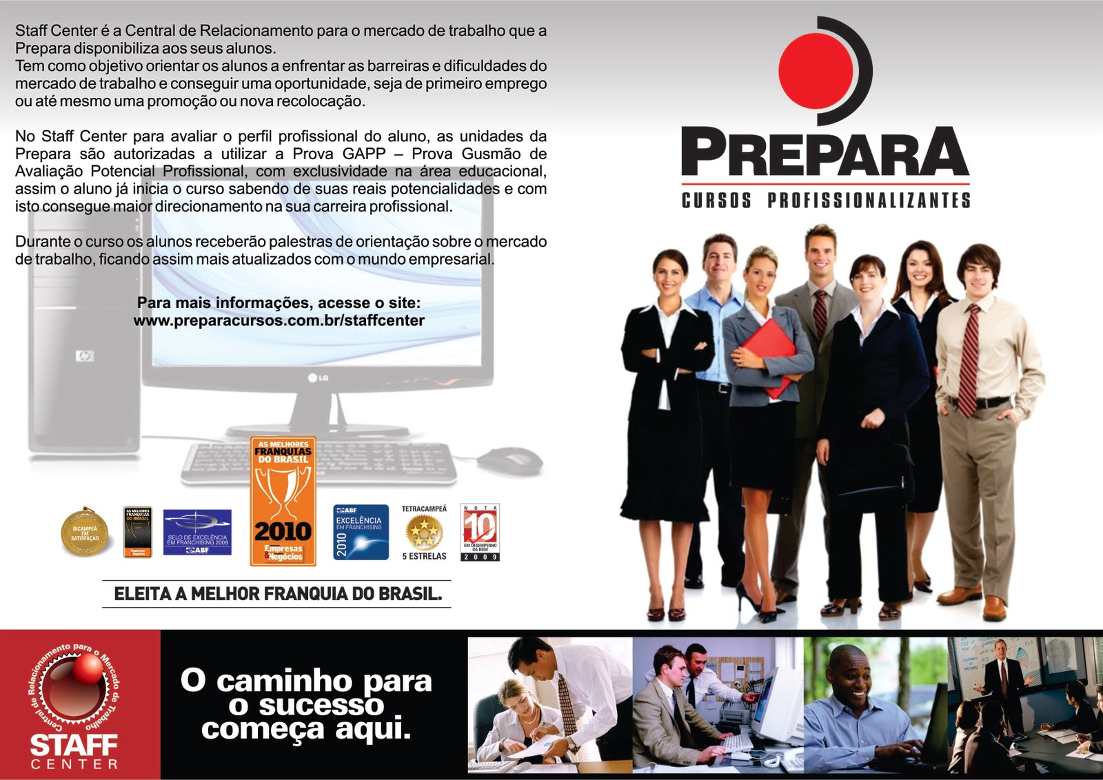 Prepara Cursos Zona Sul: O que é Staff Center???
