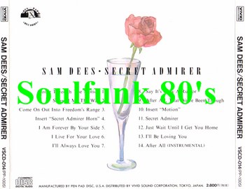 Soul & Funk 80's: Sam Dees - Secret Admirer (1990)