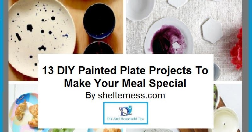 DIY And Household Tips: 13 DIY Painted Plate Projects To Make Your Meal ...